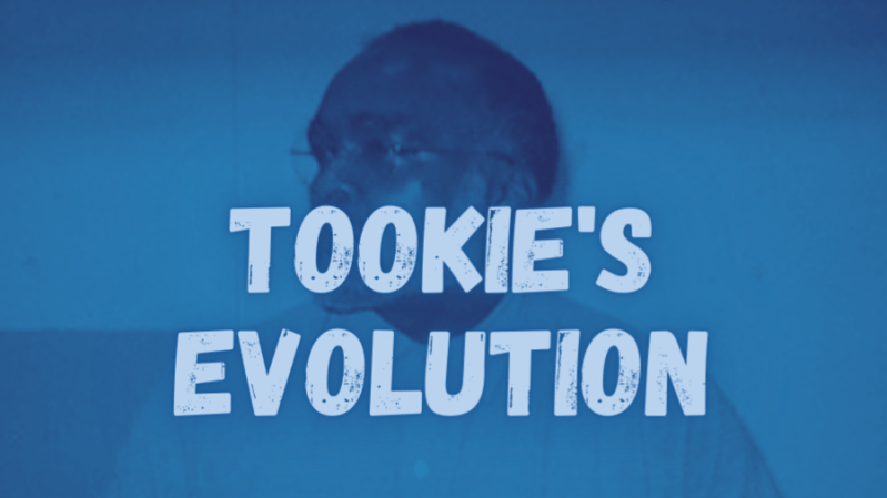 Tookie’s Evolution – AHumbleSoul